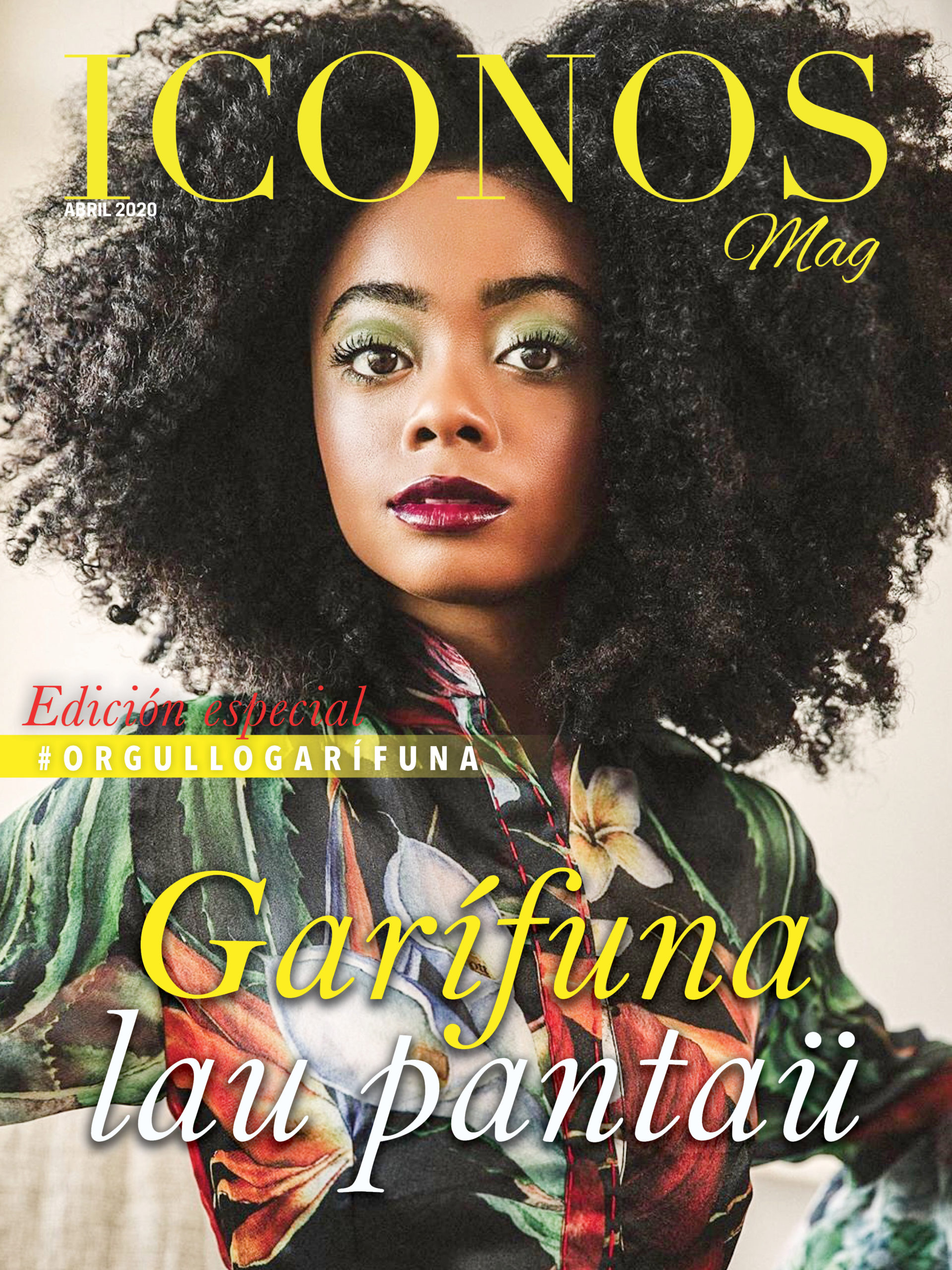 Edición Abril 2020 - ICONOS MAG - Honduras, San Pedro Sula